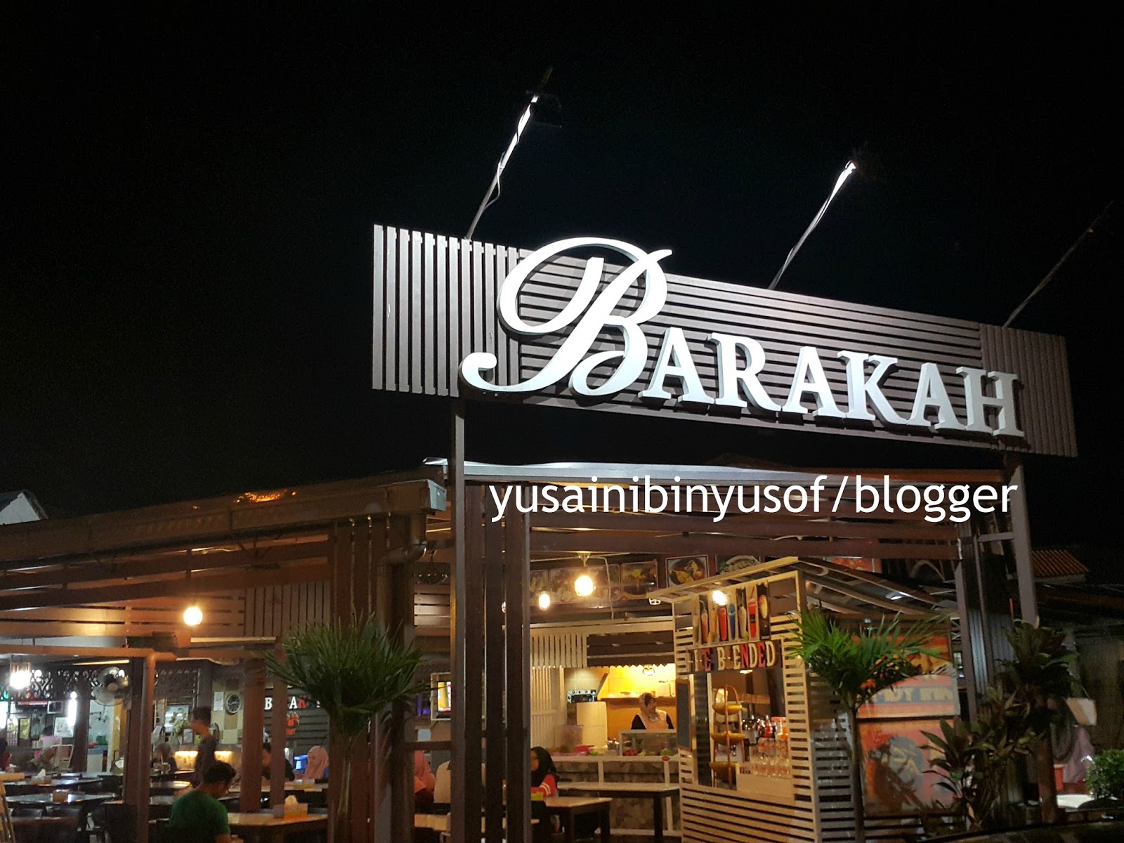 YUSAINIBINYUSOF: BARAKAH SEAFOOD