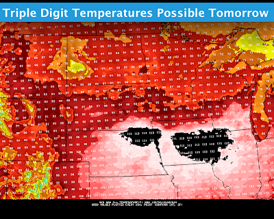 The Weather Centre: Over 110 Degree Temperatures Possible Tomorrow