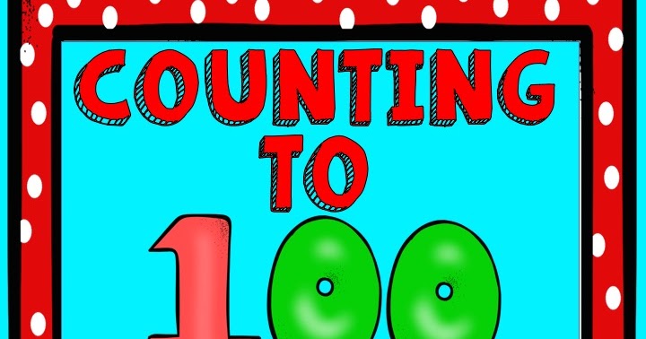 Ms. Moran's Kindergarten: I Can Count to 100!!!