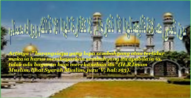 Qadha Sembahyang Merupakan Tuntutan