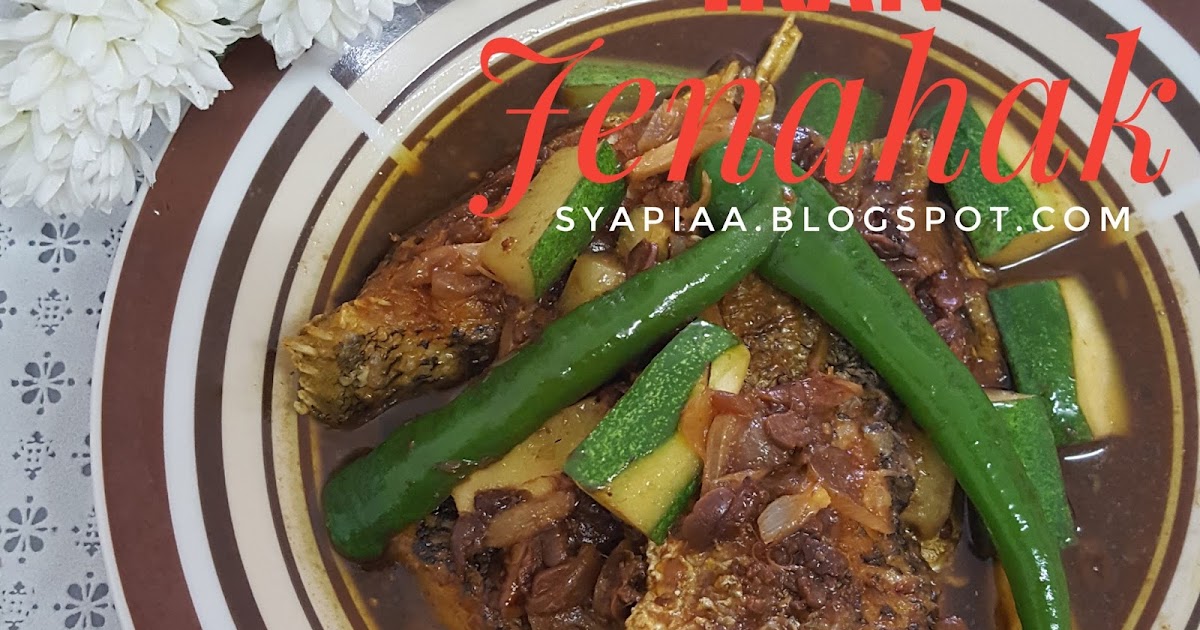 Ibuzahra Journey: Resepi Gulai Taucu Ikan Jenahak. Sedap dan Mudah ...
