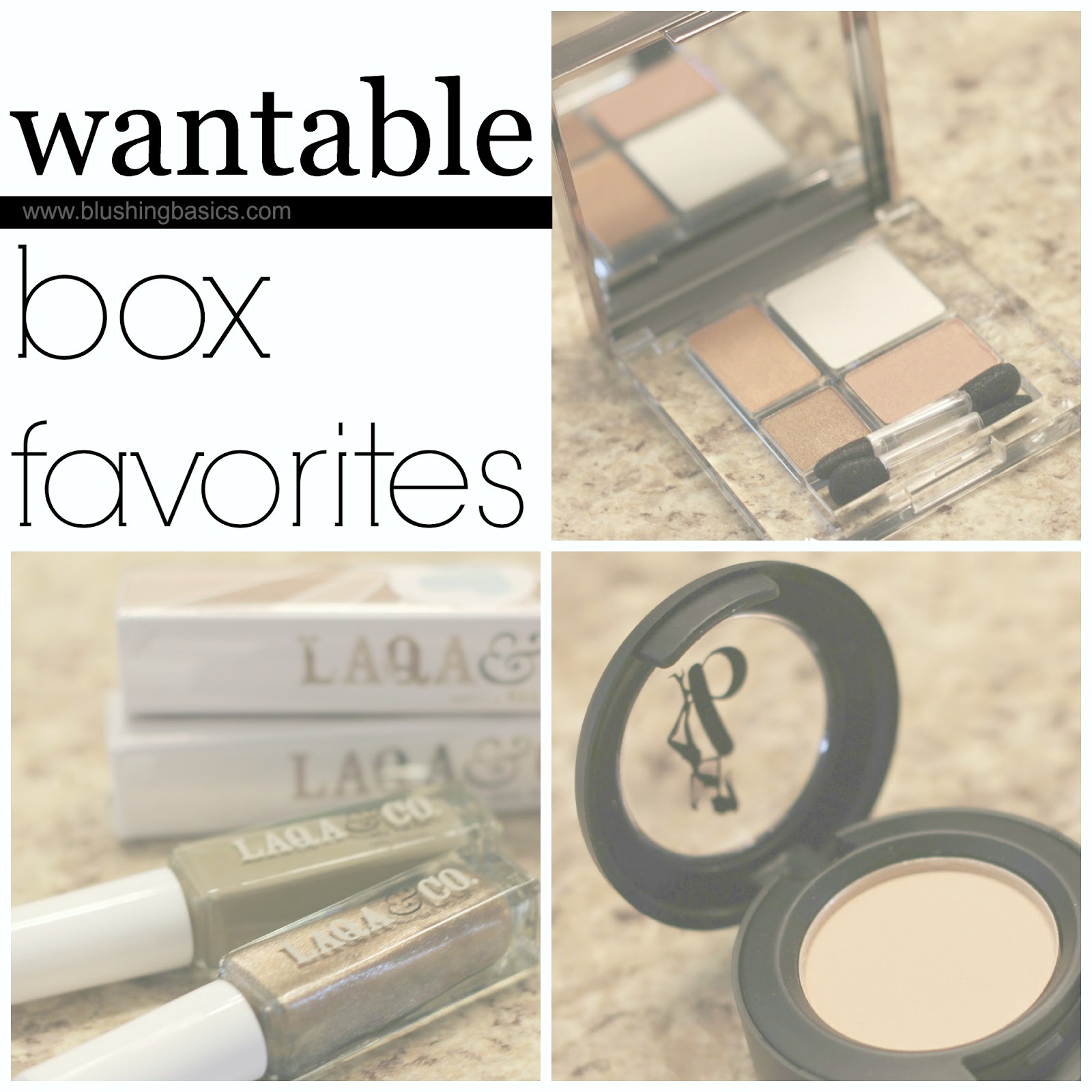 blushing basics: Wantable Subscription Box Review