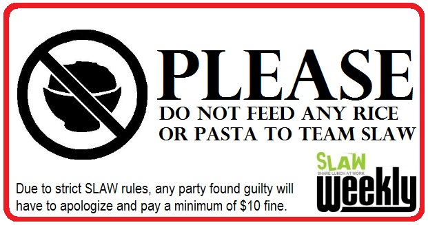 Project SLAW - Sharing Lunch At Work: Spa introduces no Rice or Pasta Law