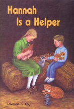 Petersham Bible Book & Tract Depot: Hannah is a Helper by Laverne K Eby