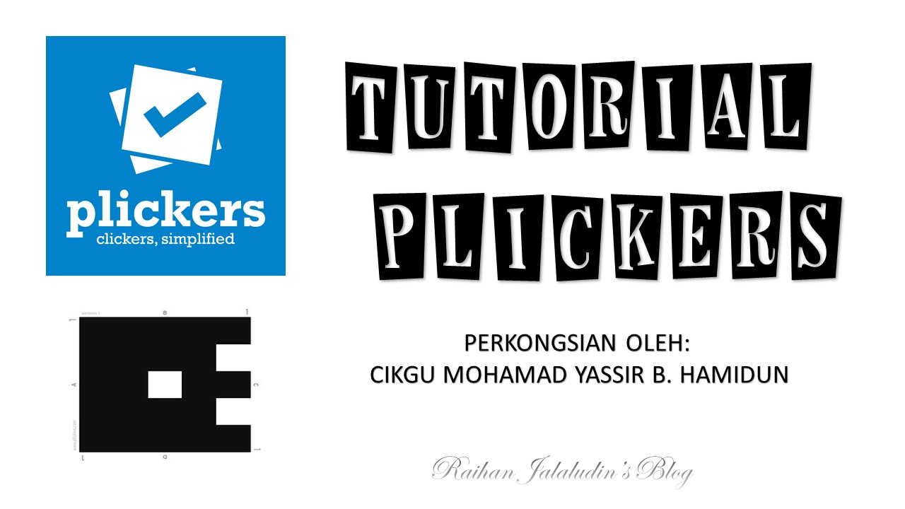 Tutorial Step by Step Aplikasi PLICKERS - Raihan Jalaludin's Blog