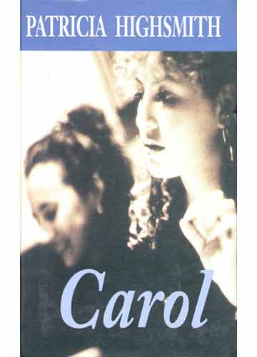 Carol, de Patrícia Highsmith