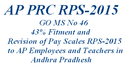 AP PRC RPS-2015 GO MS No 46-AP PRC Fitment and Master Scales - TS ...