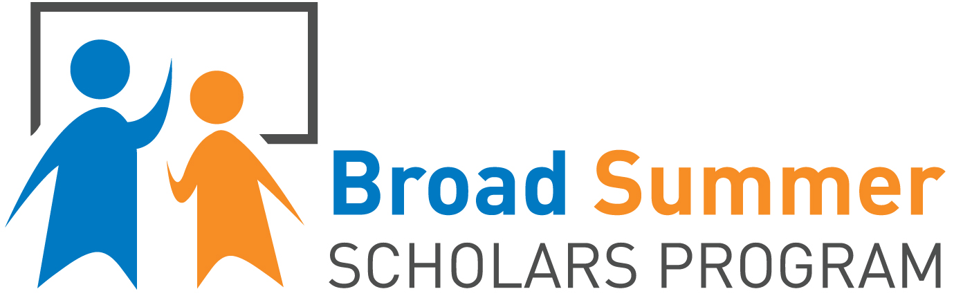 Broad Summer Scholars Program BSSP SUMMER PAID Deadline Friday broad-summer-scholars-program-bssp-summer-paid-deadline-friday