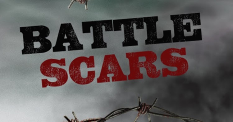 "Battle Scars"