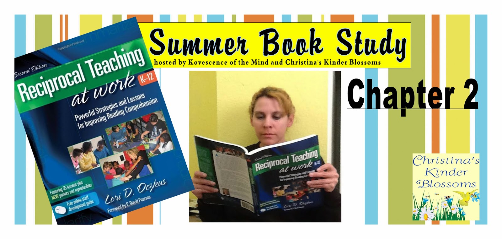 Christina's Kinder Blossoms: Reciprocal Teaching at Work: Chapter 2