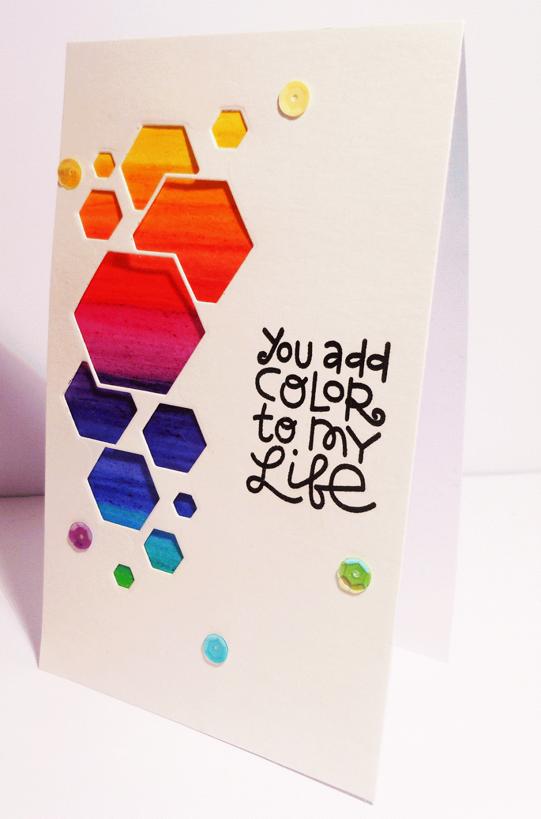Colour and Sparkle: You Add Color to My Life