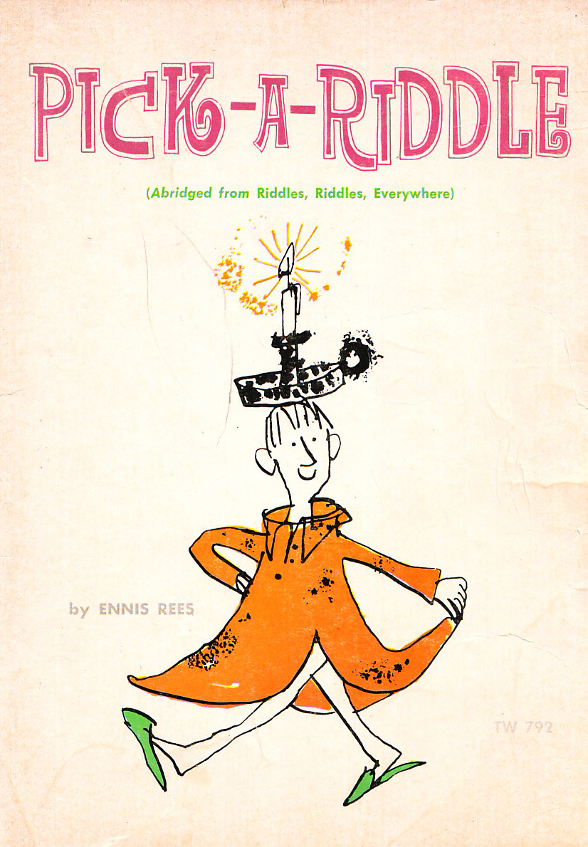 Mike Lynch Cartoons: PICK-A-RIDDLE Illustrations by Quentin Blake