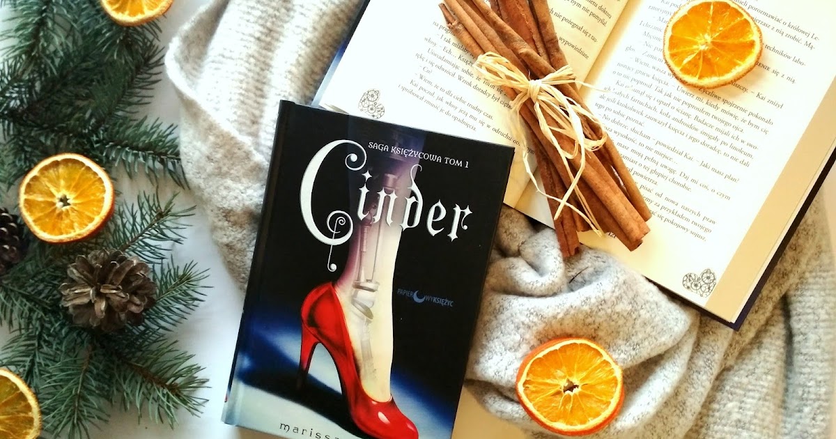 Marissa Mayer "Cinder" - seria: Saga Księżycowa (tom 1)