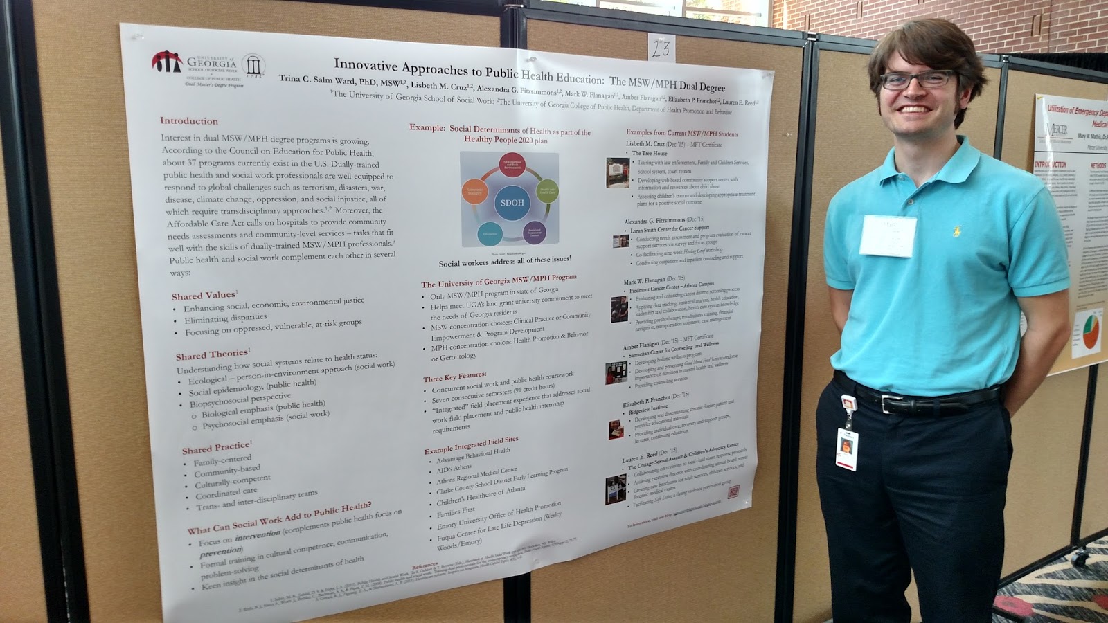 The University of Georgia Dual MSW MPH Program: Dual Degree Students ...