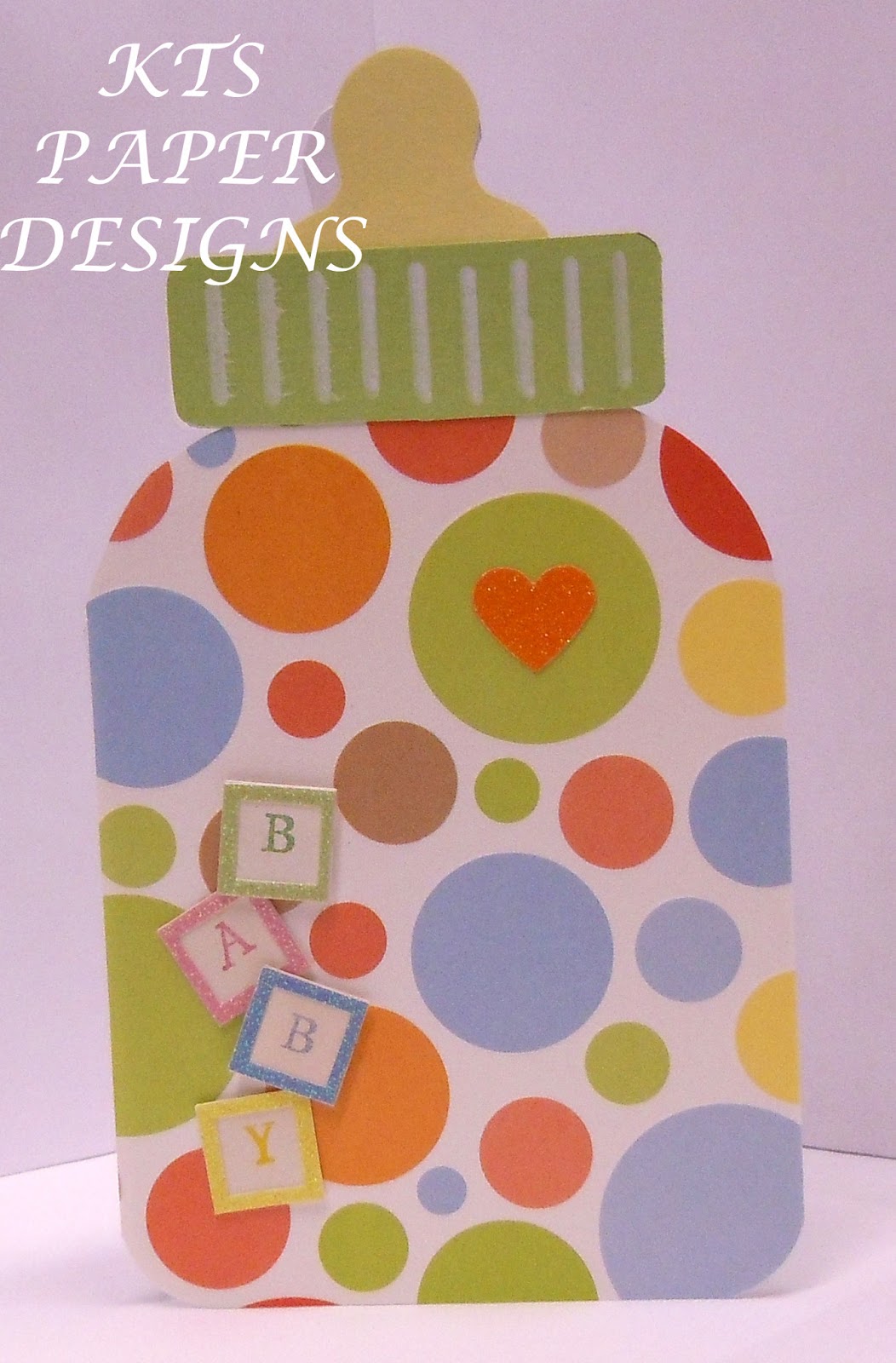 KTS Paper Designs: Baby Bottle