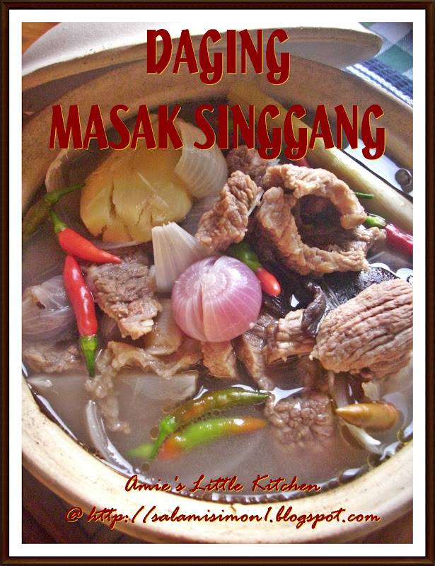 Daging Masak Singgang - Amie's Little Kitchen