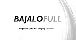 Bajalo Full: Juegos Programas y Tutoriales