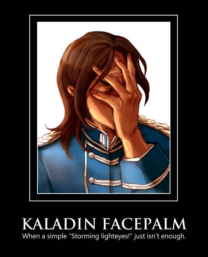 Stormlight Archive Facepalm Memes - Stormlight Archive Art - 17th Shard ...