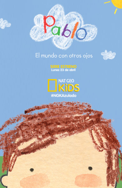 “Pablo”, la primera serie infantil que muestra la vida a través de los ...