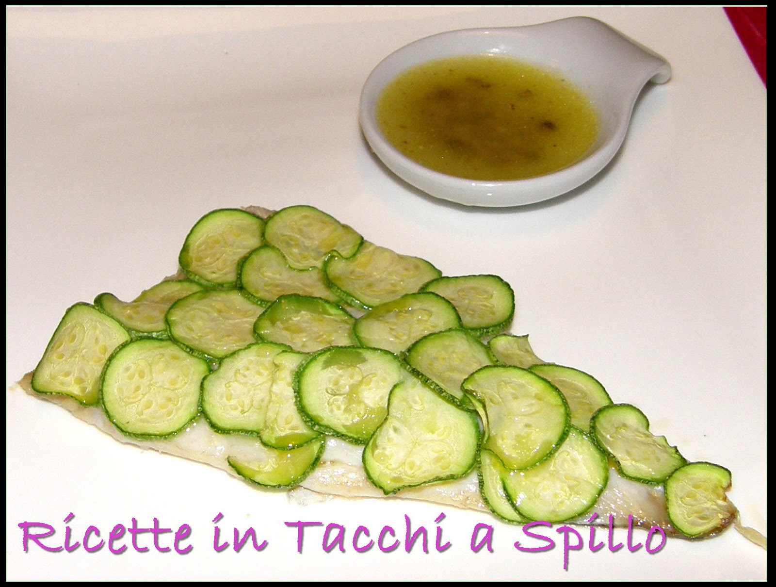 Ricette in Tacchi a Spillo: FILETTO DI RICCIOLA IN CROSTA DI ZUCCHINE E ...
