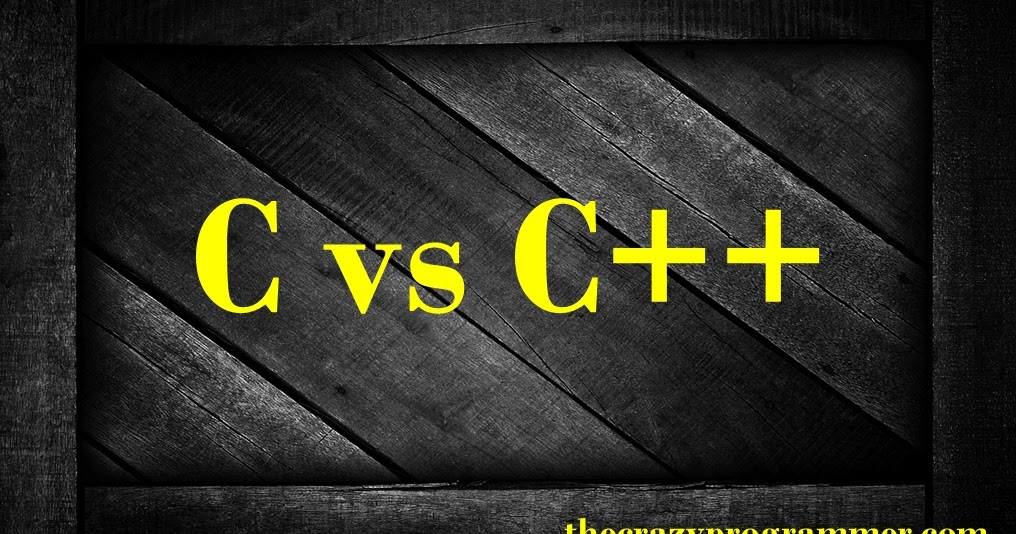 Kupas Perbedaan Bahasa C dan C++ ~ Teknik Informatika