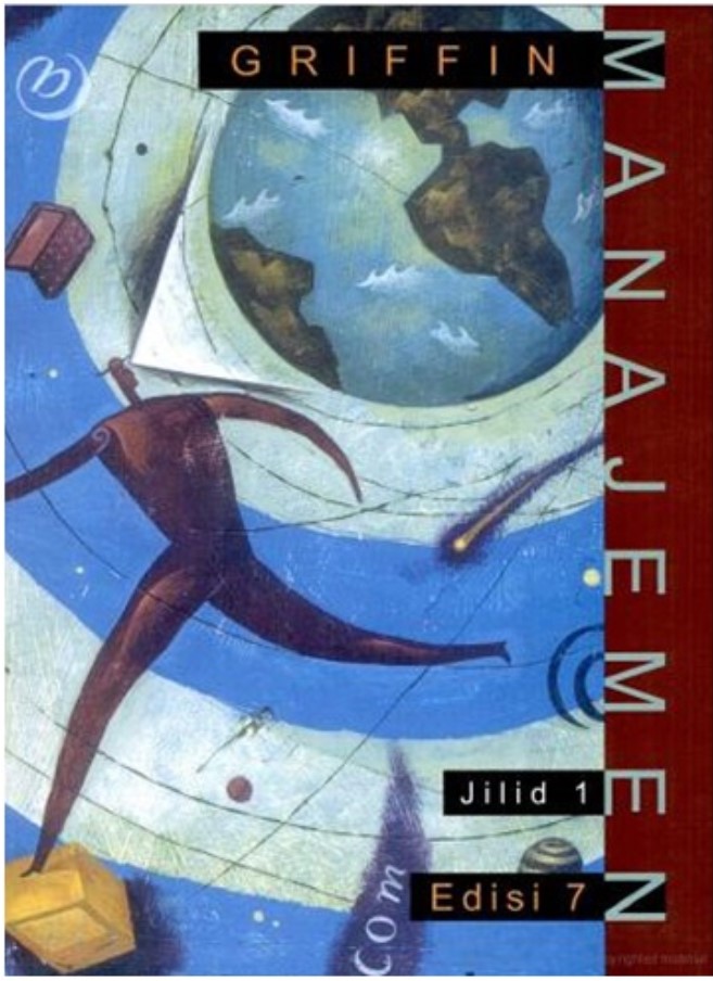 Manajemen Jilid 1 Edisi Ketujuh, Ricky W. Griffin