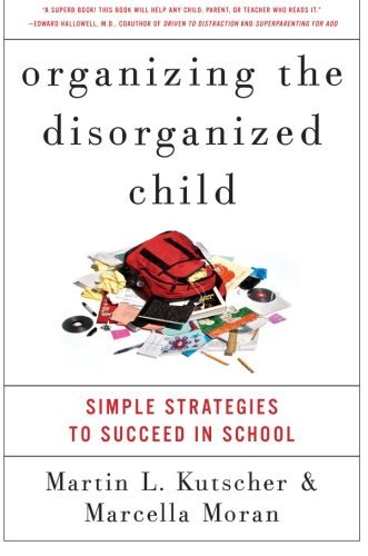 ms. brown's classroom: Organizing the Disorganized Child