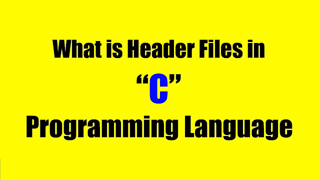 Learn C: What are Header Files and How to use with Examples and ...