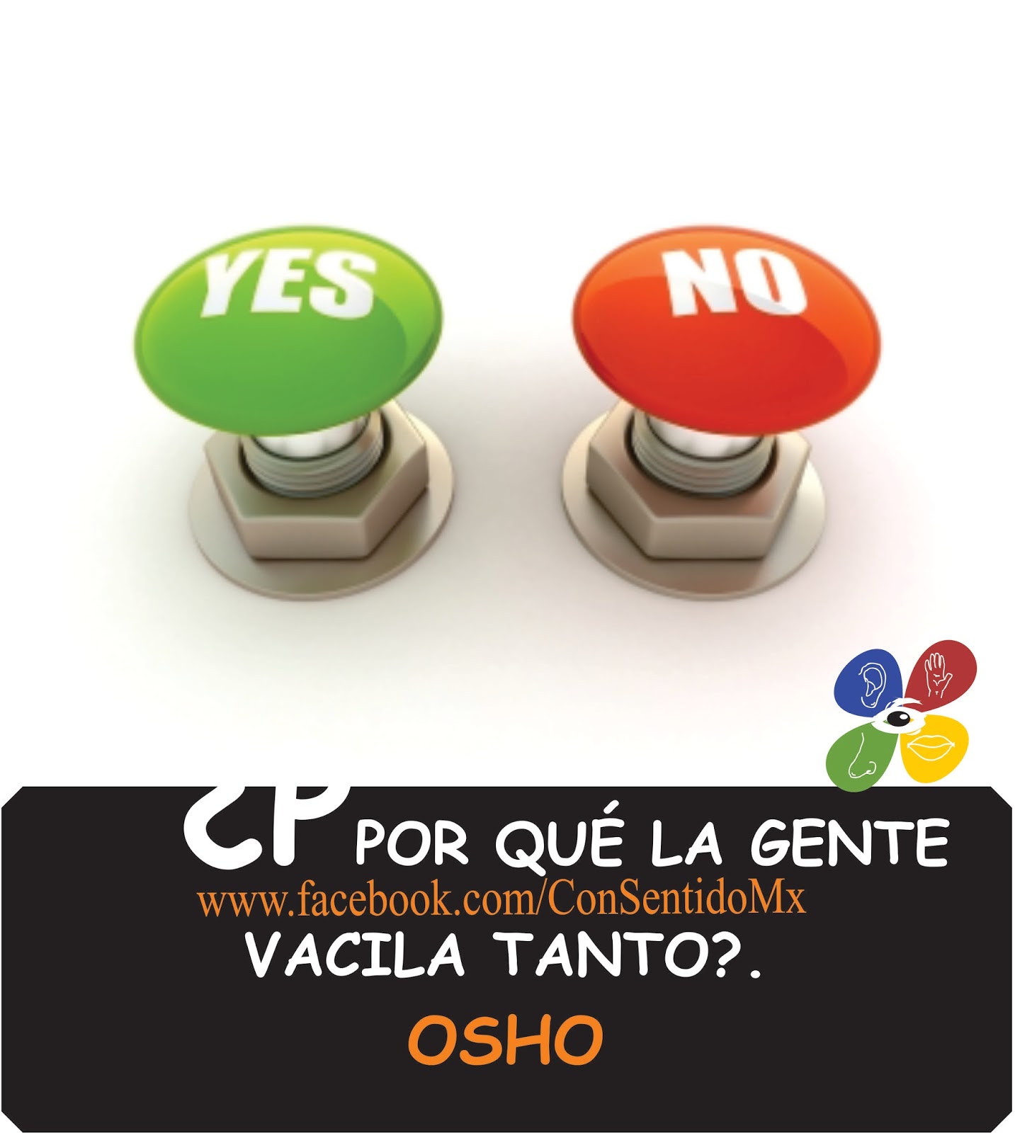 TODO ES MEDICINA: ¿POR QUÉ LA GENTE VACILA TANTO?