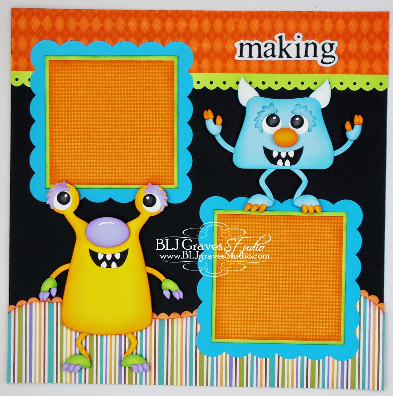 BLJ Graves Studio: Making Monster-ous Memories Scrapbook Pages