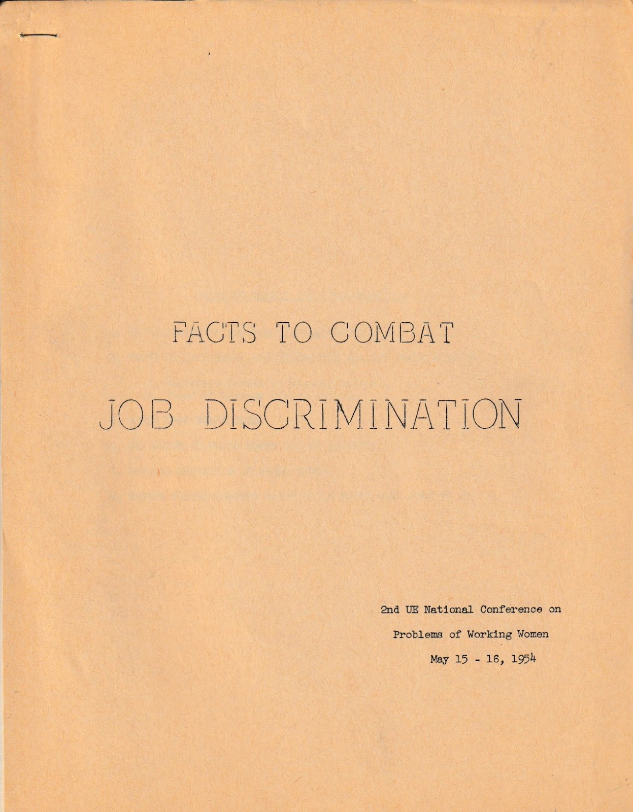 The Left Chapter: Facts to Combat Job Discrimination - 2nd UE National ...