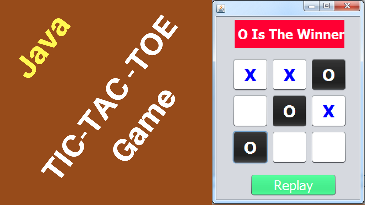 Java Tic Tac Toe Game Source Code C Java Php Programming Source Code