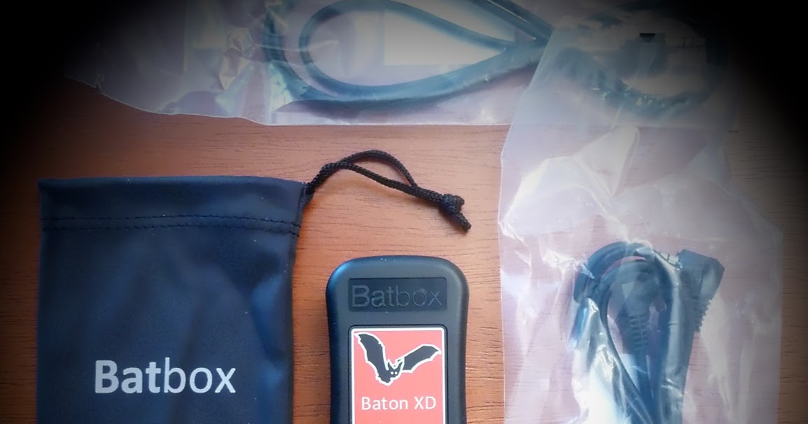 Bat Detector Reviews: Review: Baton XD From BatBox Ltd. Part 1 Of 2