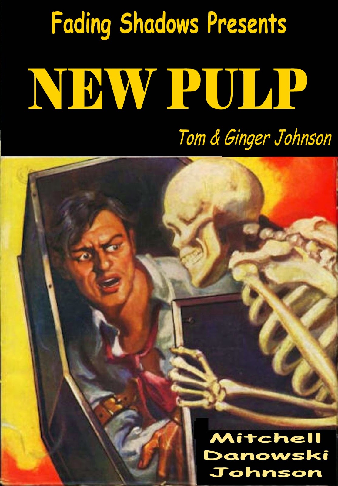The New Pulp Heroes: Fading Shadows Presents NEW PULP