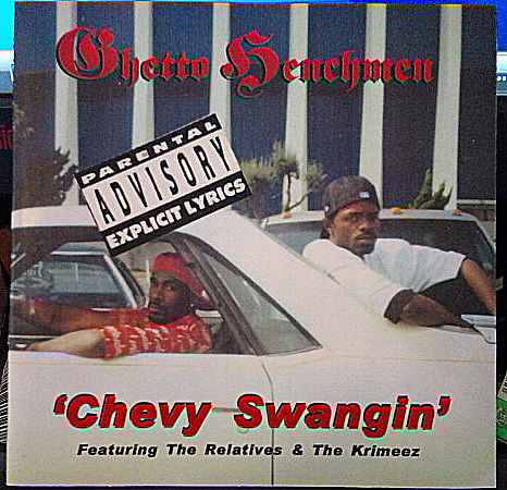 Ebonical Collaboration Volume Ⅱ: Chevy Swangin / Ghetto Henchmen