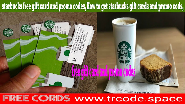 free Starbucks gift card and promo codes, How to get Starbucks gift ...