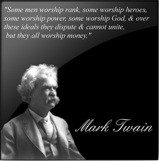 Deist Zeitgeist: MEMES: Mark Twain - Money