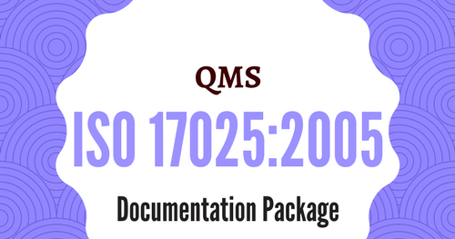 ISO 17025: 2005 QMS Full Documentation Package (for the competence of ...
