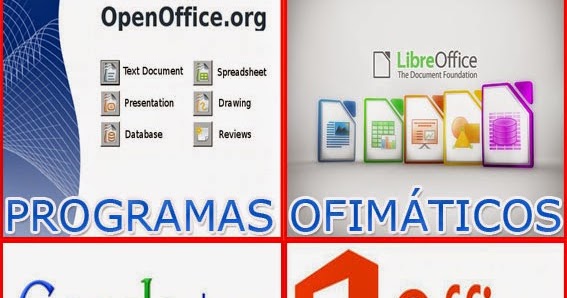 Programas Ofimáticos : Qué son los Programas Ofimáticos