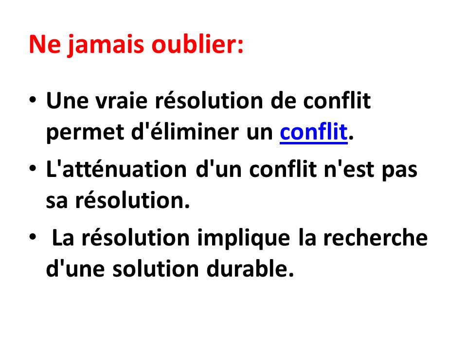 LA RÉSOLUTION DES CONFLITS
