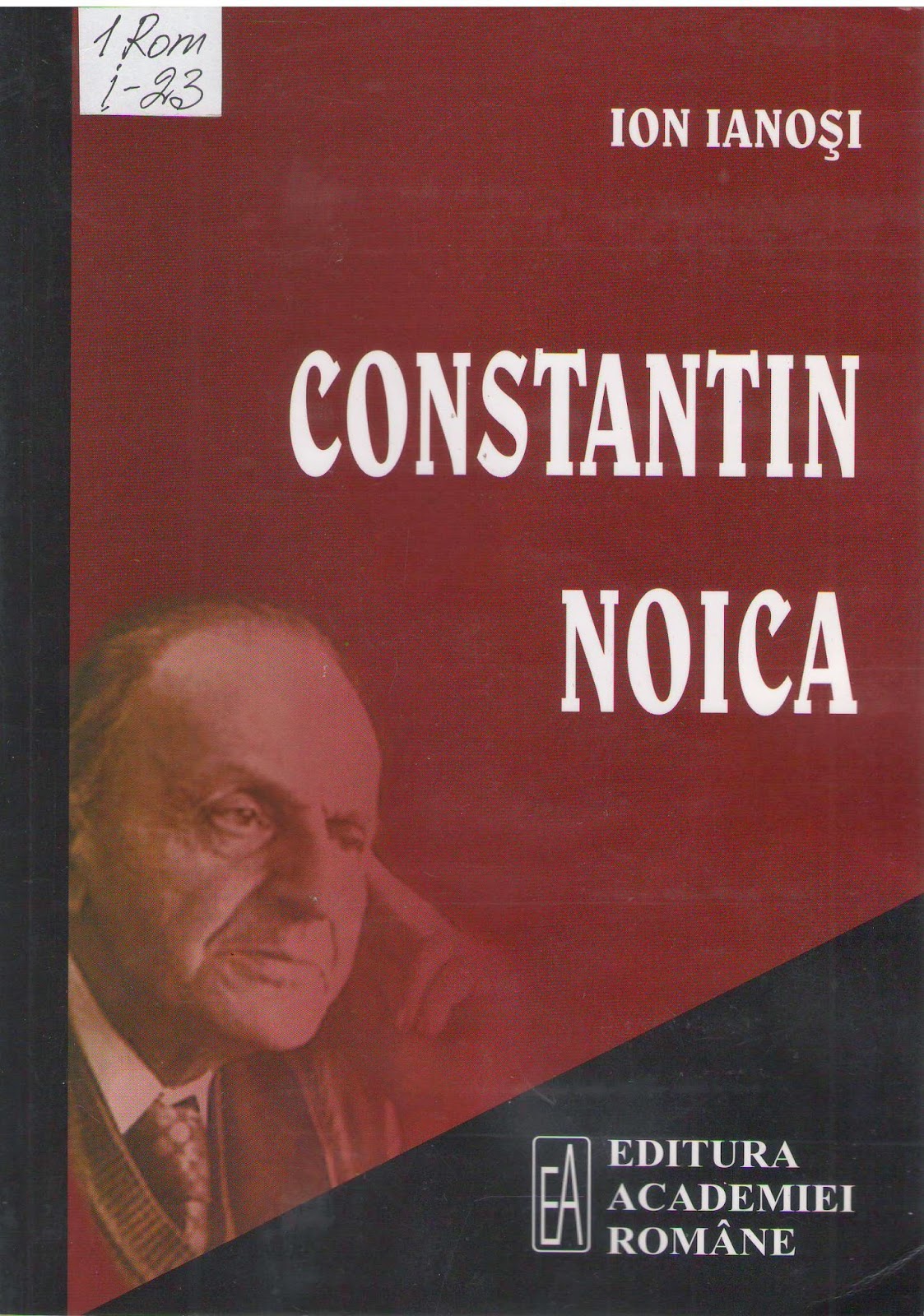 Caleidoscop Ştiinţific-Literar: IANOŞI, ION CONSTANTIN NOICA