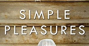 Reviews From The Heart: Simple Pleasures