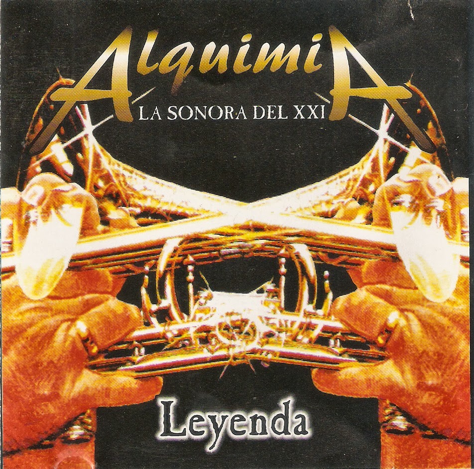 MELODIAS DE COLOMBIA: ALQUIMIA "LA SONORA DEL XXI" - LEYENDA