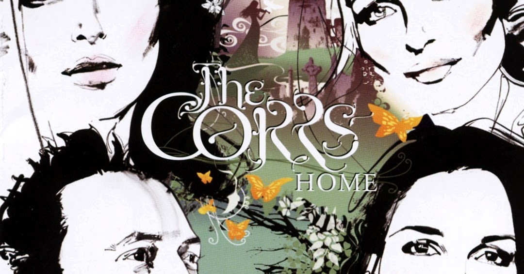 The Corrs - Home (2005) ~ Mediasurfer.ch