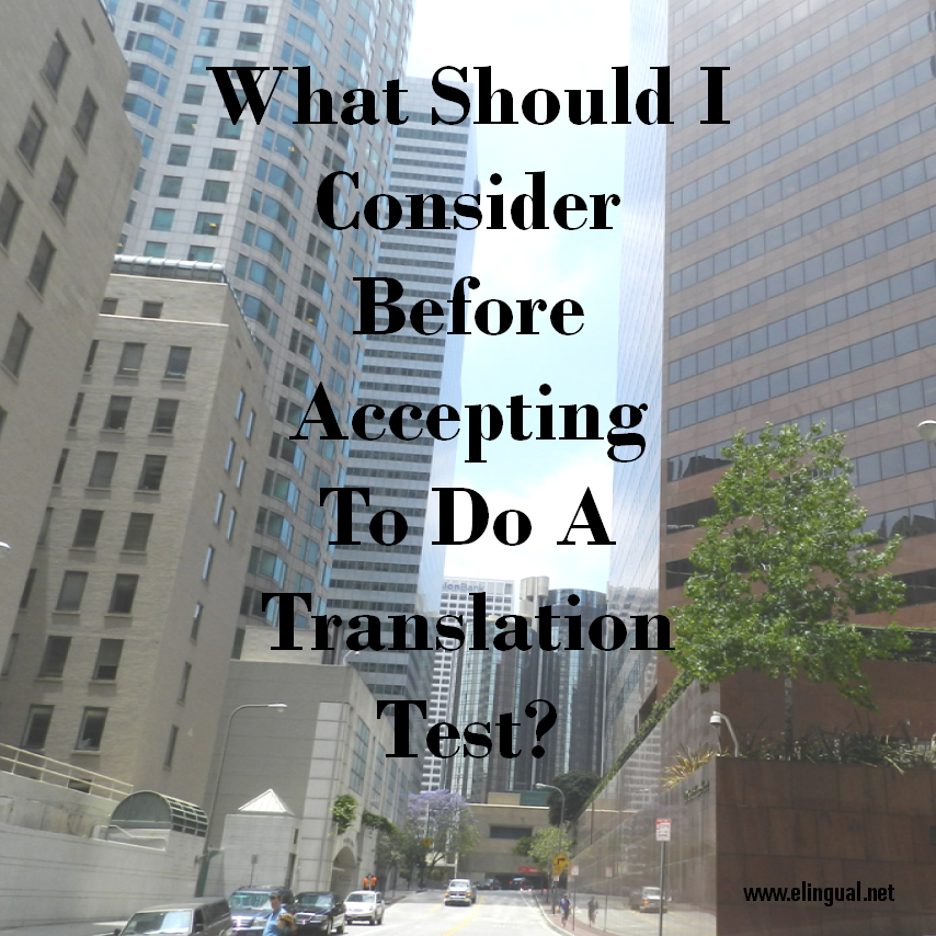 What A Translation Test Is And What It Is Not