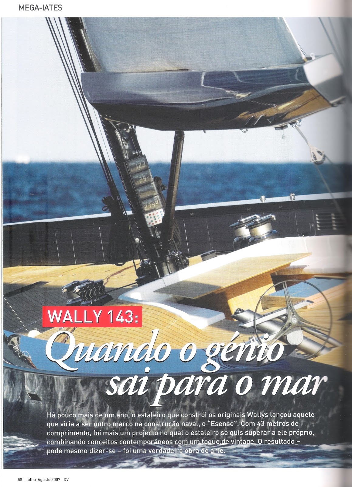 CLUBE NAVAL DA CALHETA: Mega-iates - Wally 143