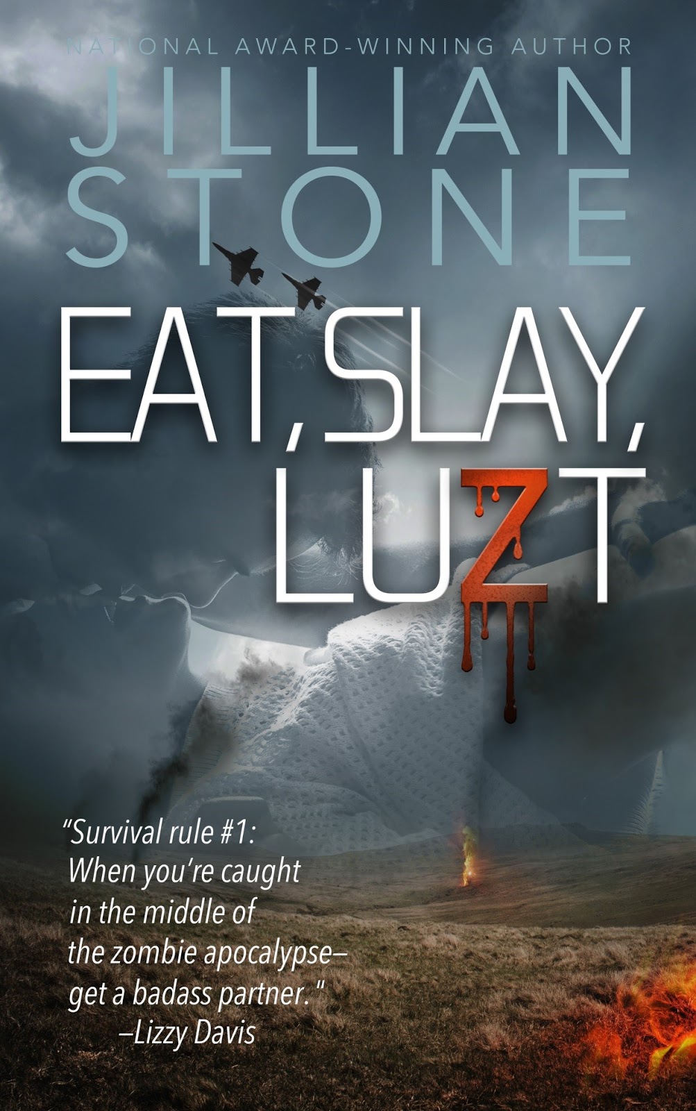 Sharon Buchbinder: Interview with Jillian Stone, Author of EAT, SLAY, LUZT