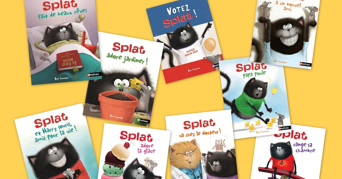 Doudou, maman, papa et moi: Splat le chat de Rob Scotton 📚 [L'album du ...