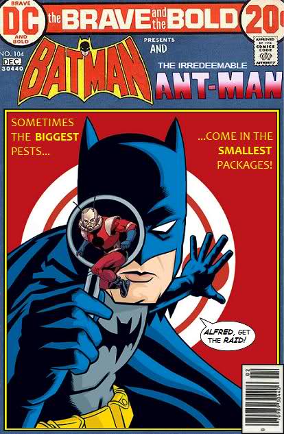 Super-Team Family: The Lost Issues!: Batman and The Irredeemable Ant-Man