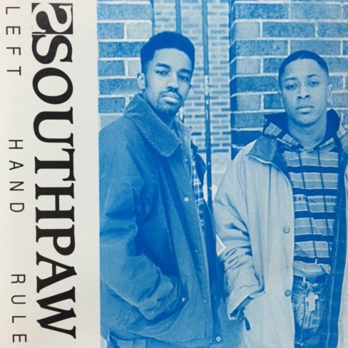 1993 - Southpaw - Left Hand Rule [320] ~ Rap For Hours